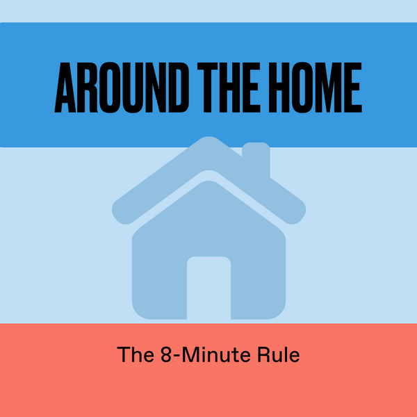 The 8-Minute Rule