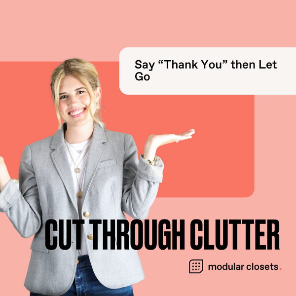 Say “Thank You” then Let Go